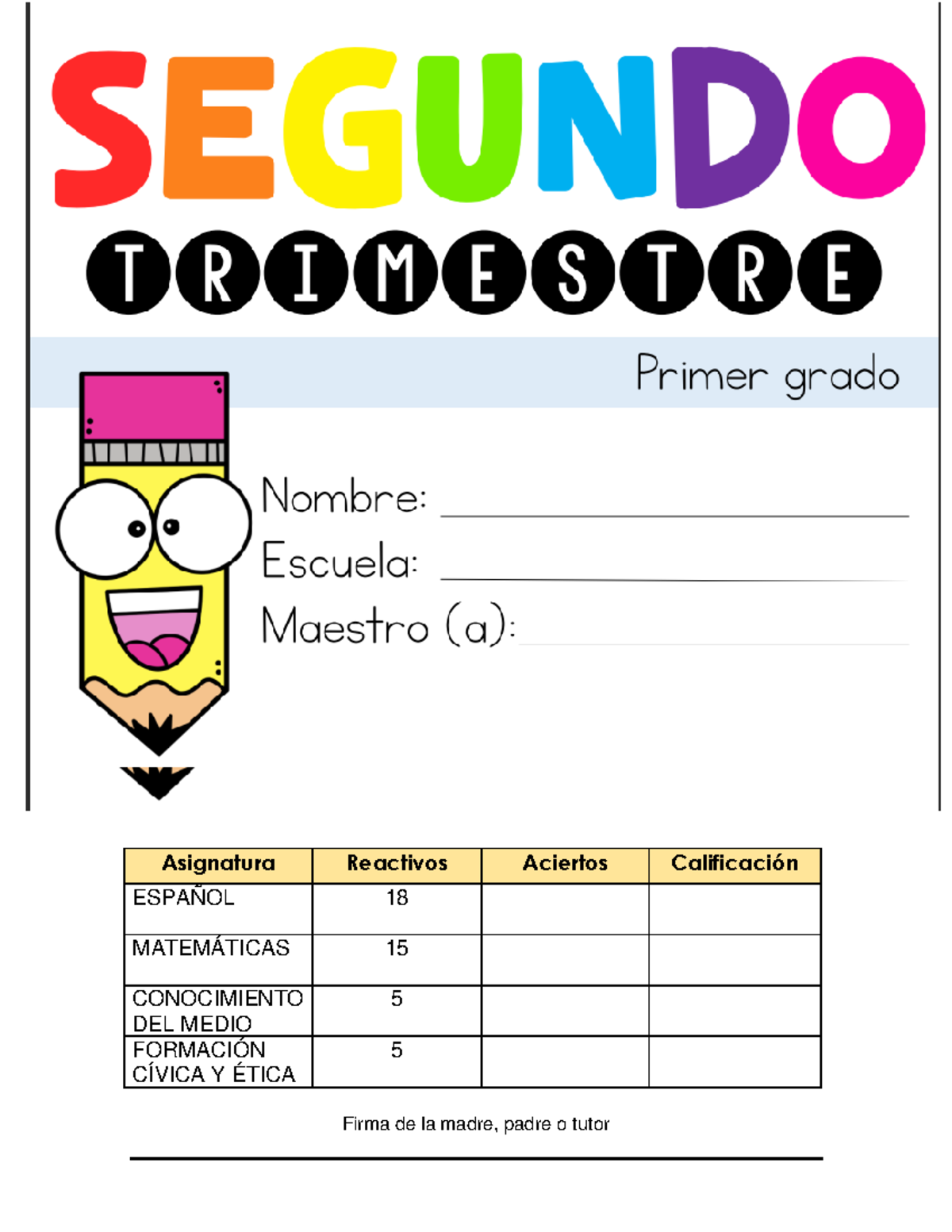 Evaluación Pronalees Primer Grado Rezago - Firma de la madre, padre o ...