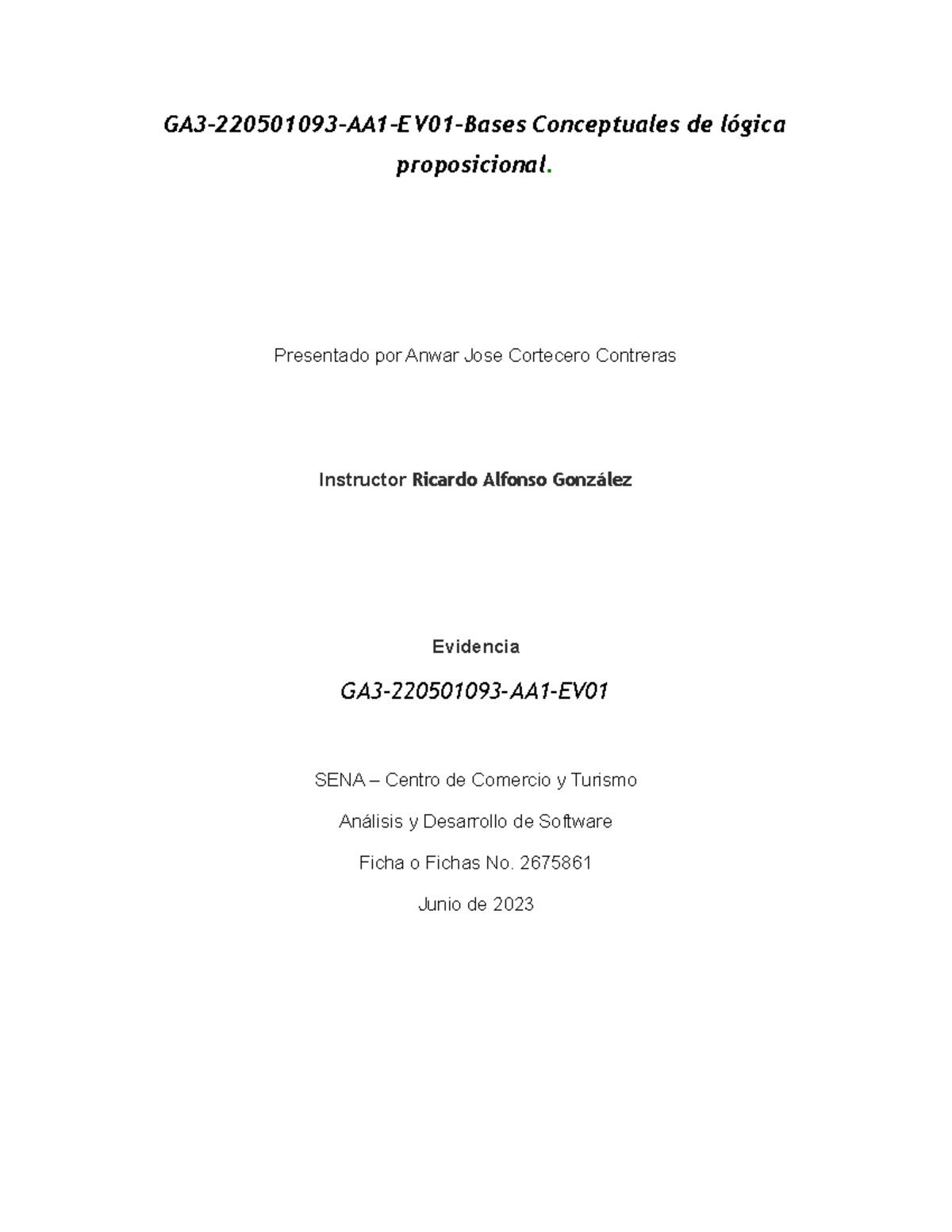 GA3-220501093-AA1-EV01 bases conceptuales de lógica proposicional ...