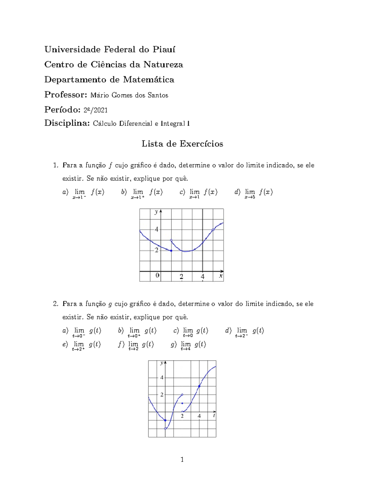 2021 - lista - Universidade Federal do Piau ́ı Centro de Ciˆencias da ...