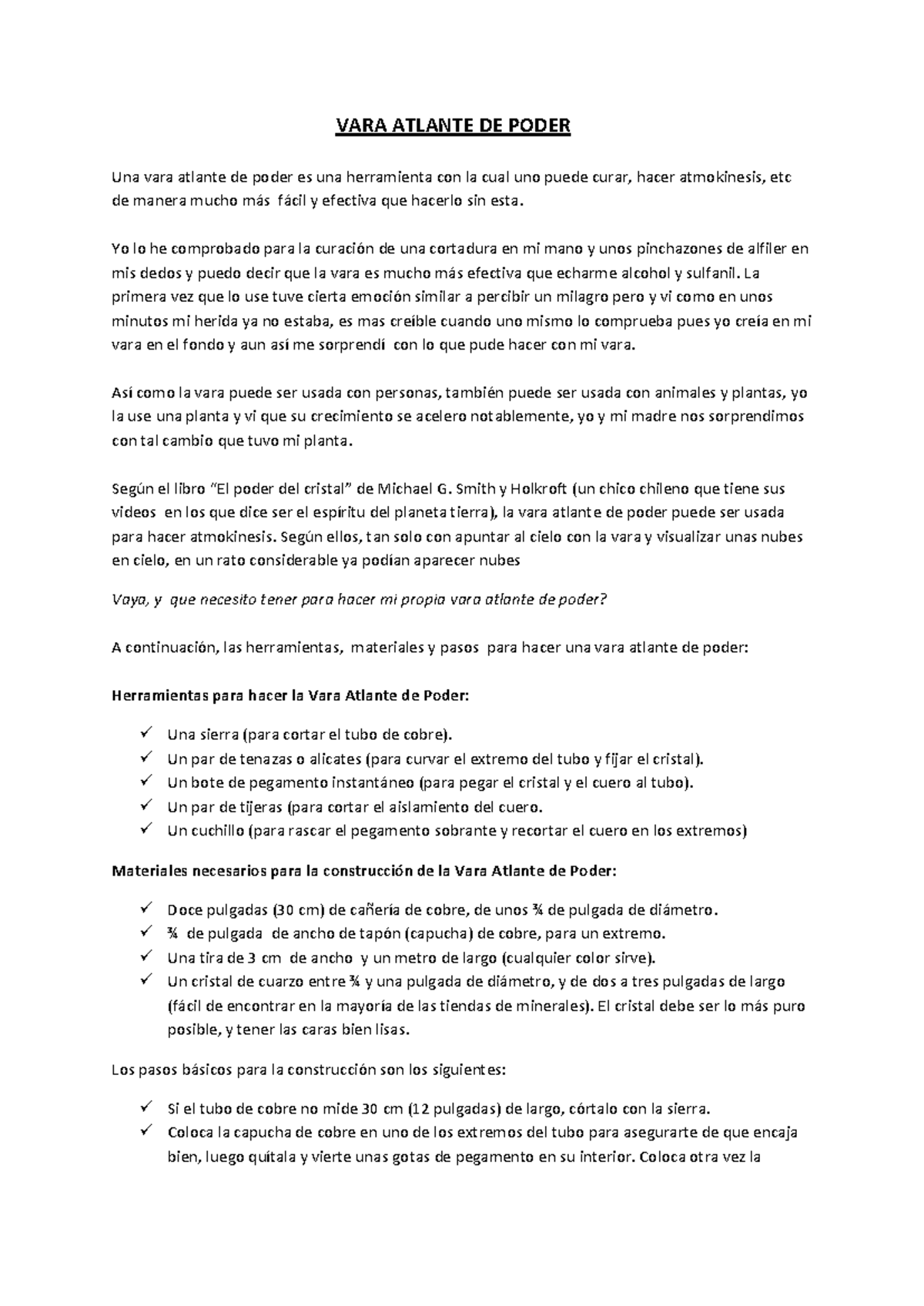 Vara Atlante de Poder - VARA ATLANTE DE PODER Una vara atlante de poder es una herramienta con ...