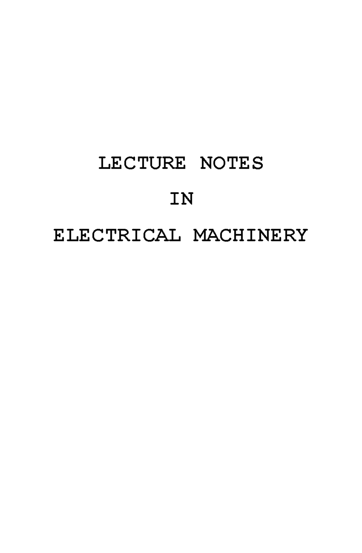 Lecture Notes 1 2 - For Information - LECTURE NOTES IN ELECTRICAL ...