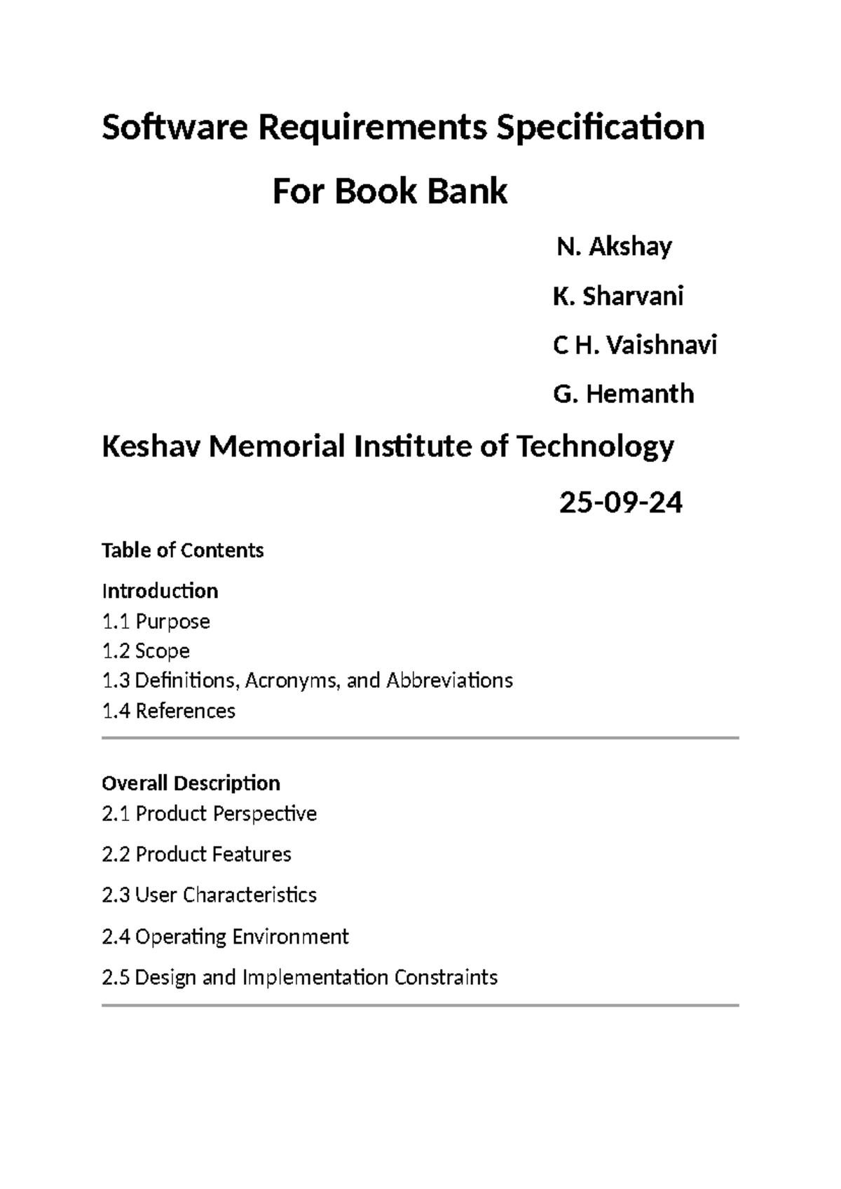 Software Requirements Specification - computer science of engineering - Akshay K. Sharvani C H ...