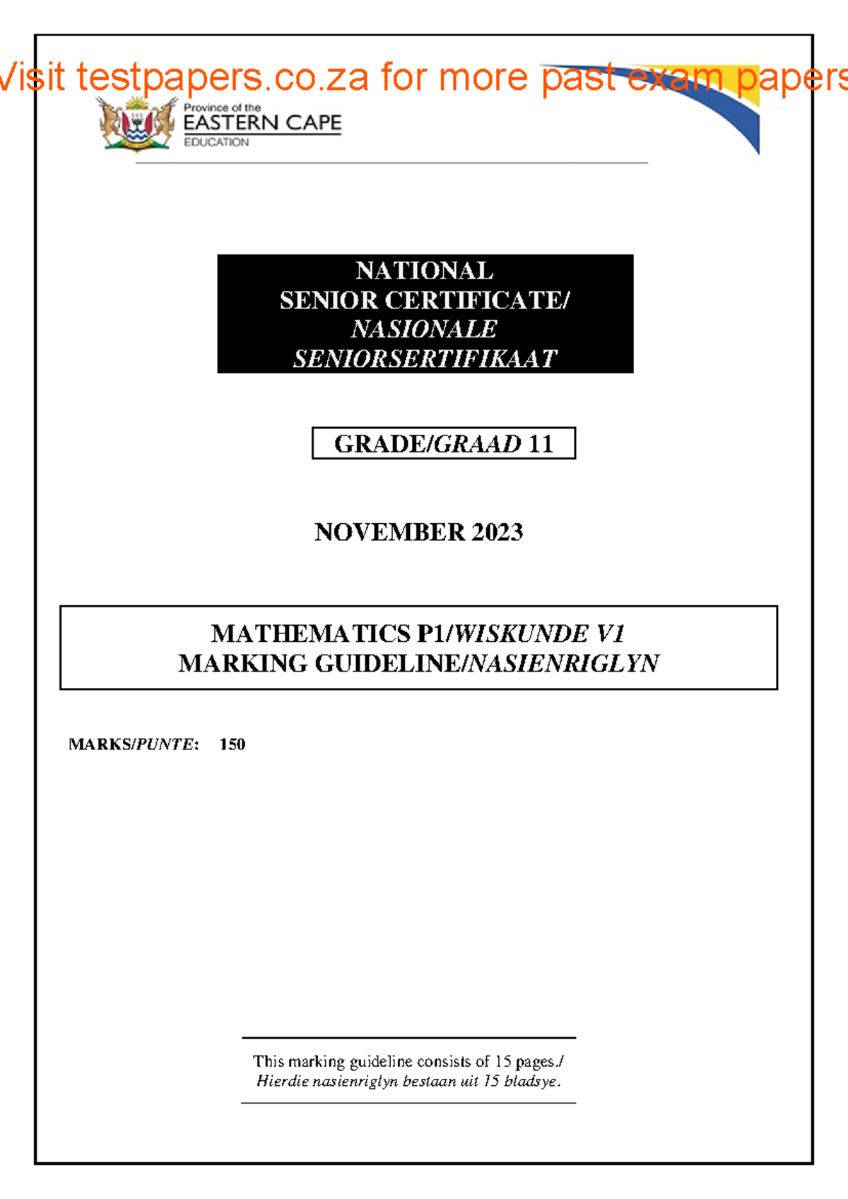 Maths P1 GR11 MEMO NOV 2023 English-Afrikaans - NATIONAL SENIOR CERTIFICATE/ NASIONALE - Studocu