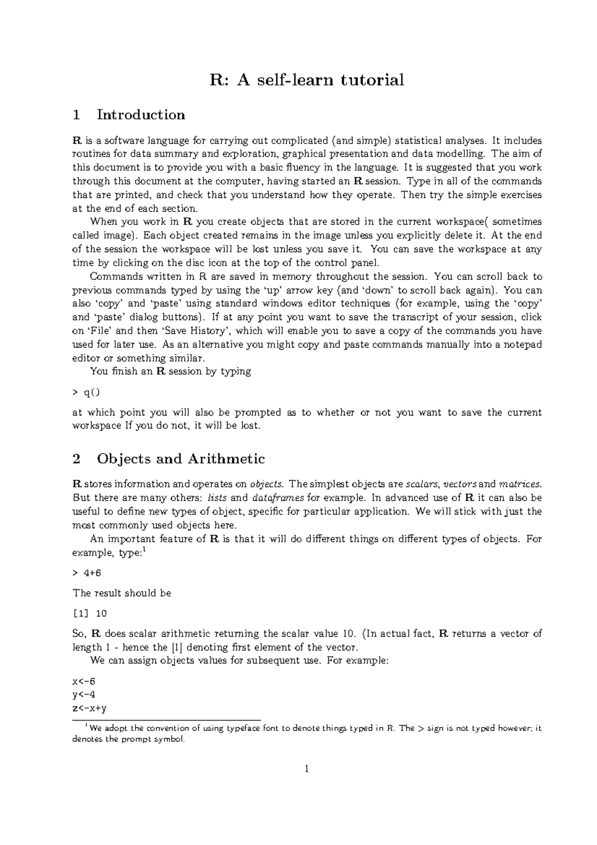 R: A self-learn tutorial - R: A self-learn tutorial 1 Introduction R is ...