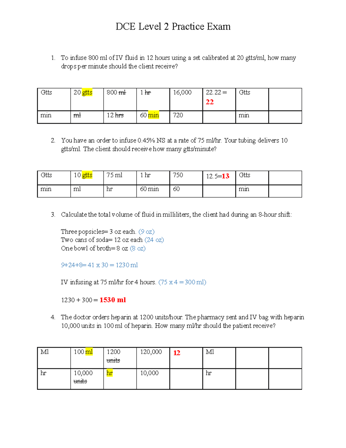 Level-2-DCE-Practice-exam key DCE - To infuse 800 ml of IV fluid in 12 ...