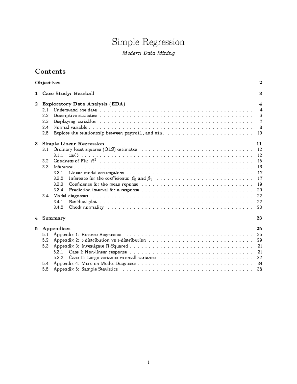 Lecture 1 simple regression - Simple Regression Modern Data Mining Objectives Contents 1 Case ...