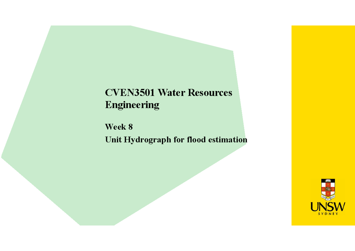 1 Water Resources Engineering Notes Cven3501 Water Resources Engineering Week 8 Unit 