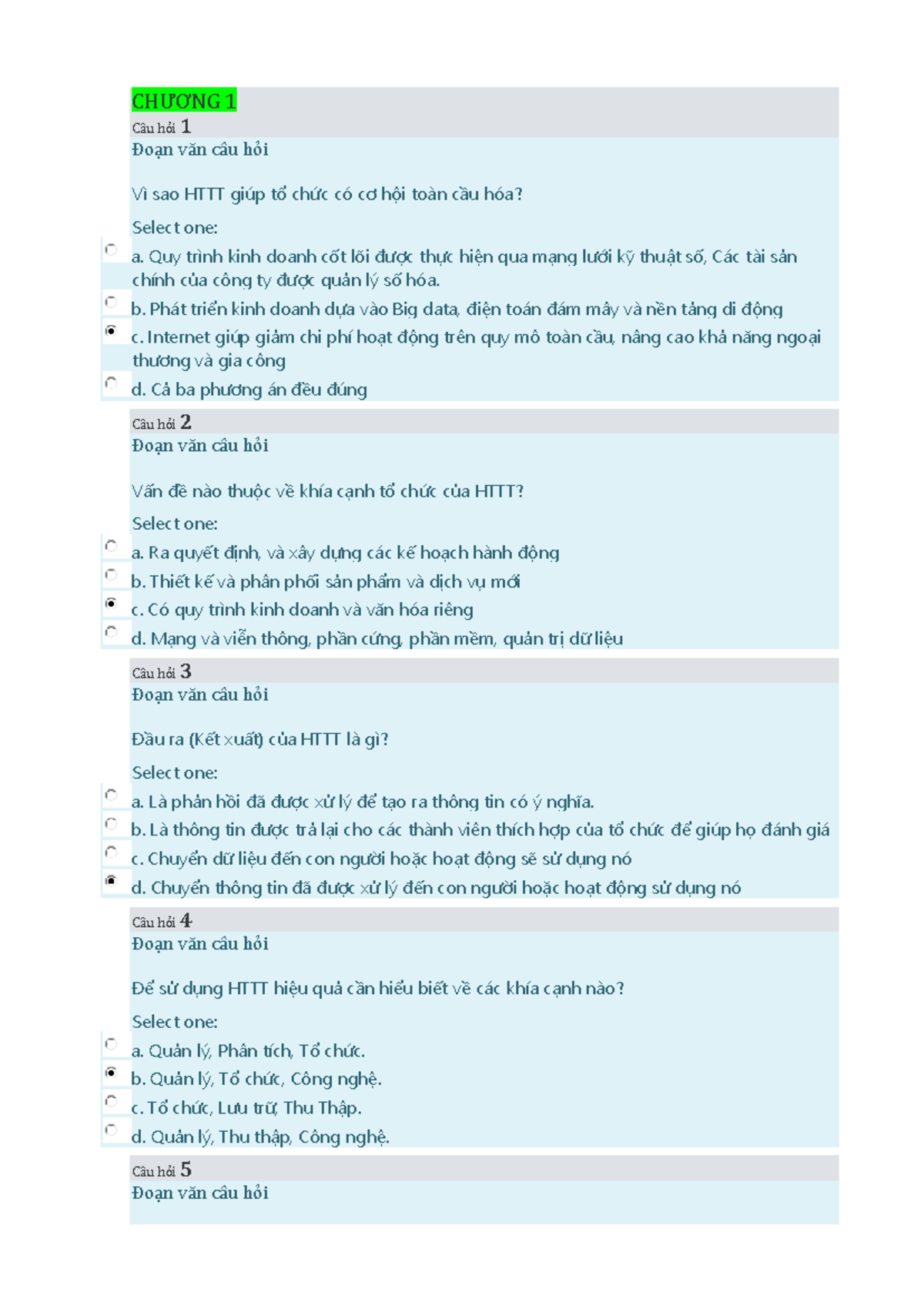 Tổng-hợp-quiz HTTT (1) - CHƯƠNG 1 Câu hỏi 1 Đoạn văn câu hỏi Vì sao HTTT giú p tổ chứ c có - Studocu