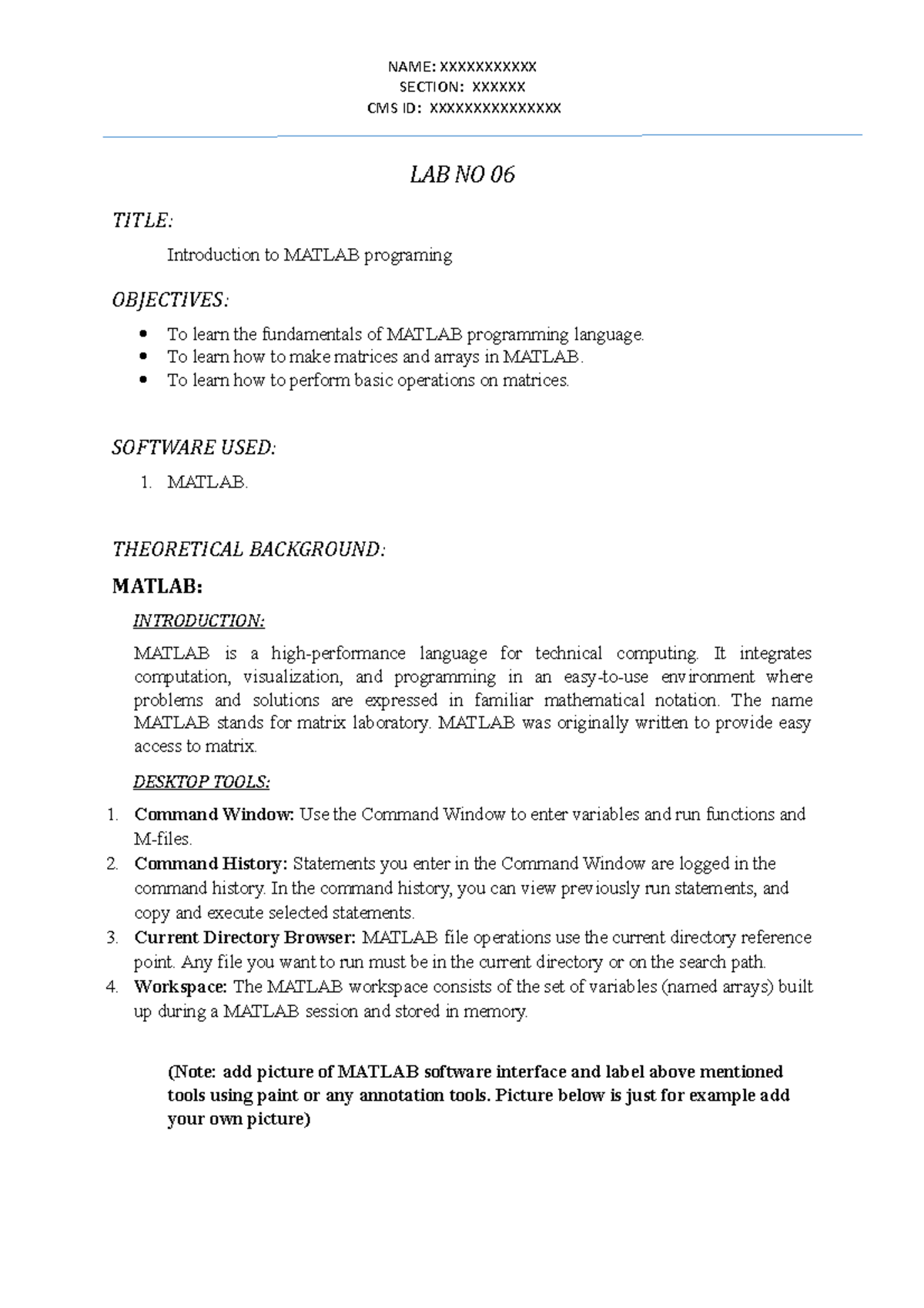 LAB NO 06 - .......... - SECTION: XXXXXX CMS ID: XXXXXXXXXXXXXXX LAB NO 06 TITLE: Introduction ...