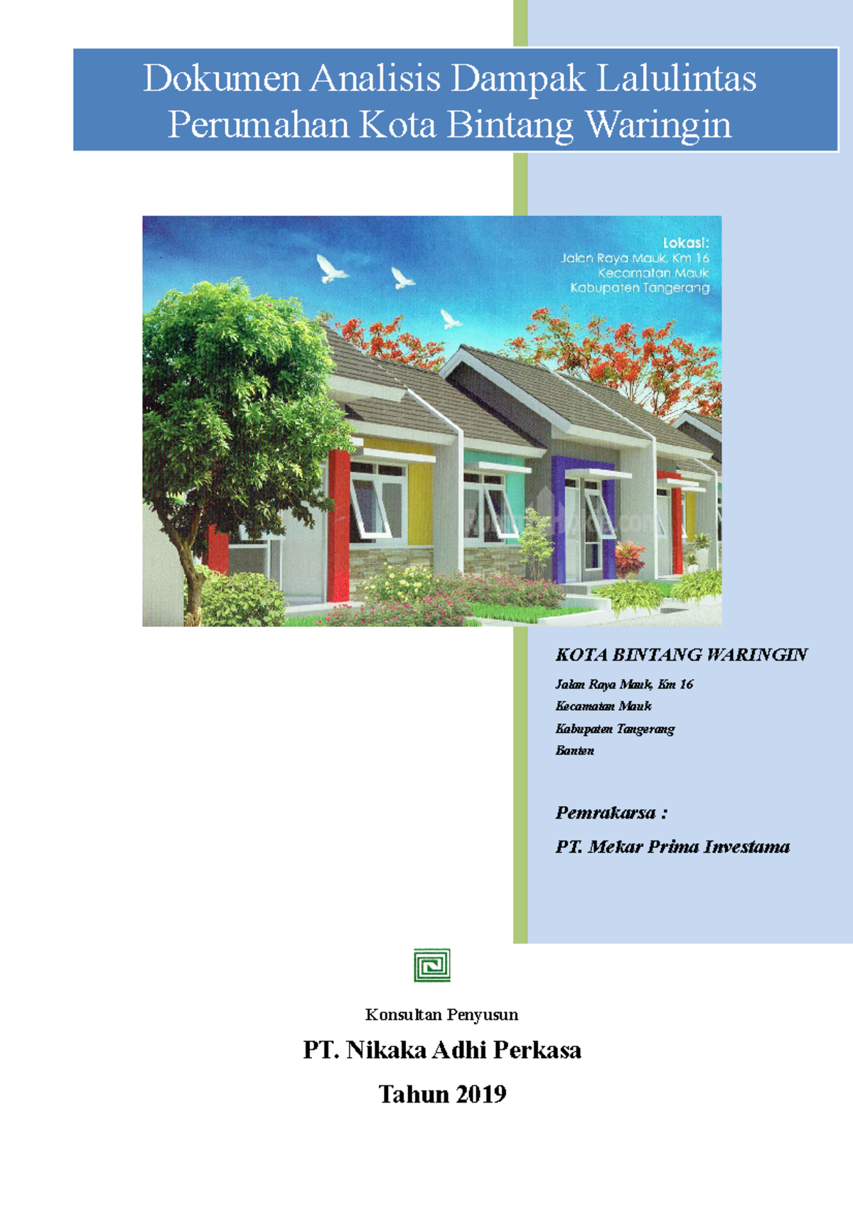 Laporan Andalalin Perumahan Bintang Kota Waringin-Rev1 - ####### KOTA BINTANG WARINGIN Jalan ...