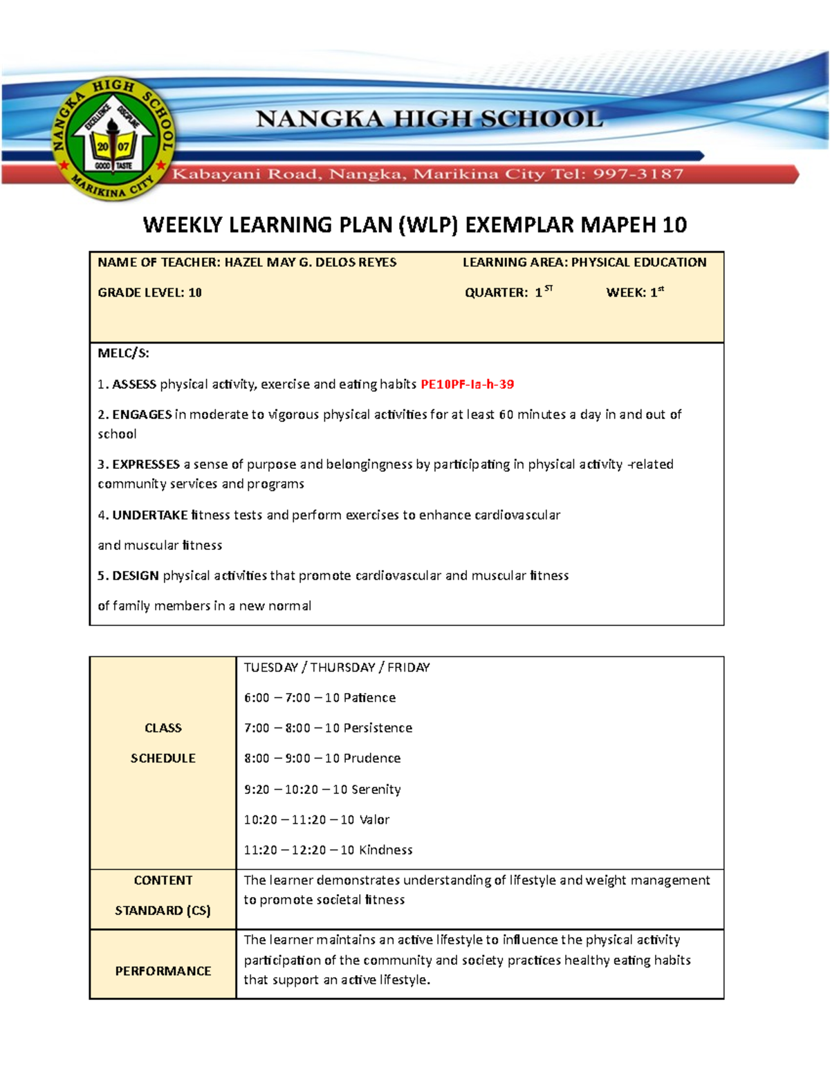 WLP-Q1W1-P.E. Delos Reyes, Hazel MAY G - WEEKLY LEARNING PLAN (WLP) EXEMPLAR MAPEH 10 NAME OF ...