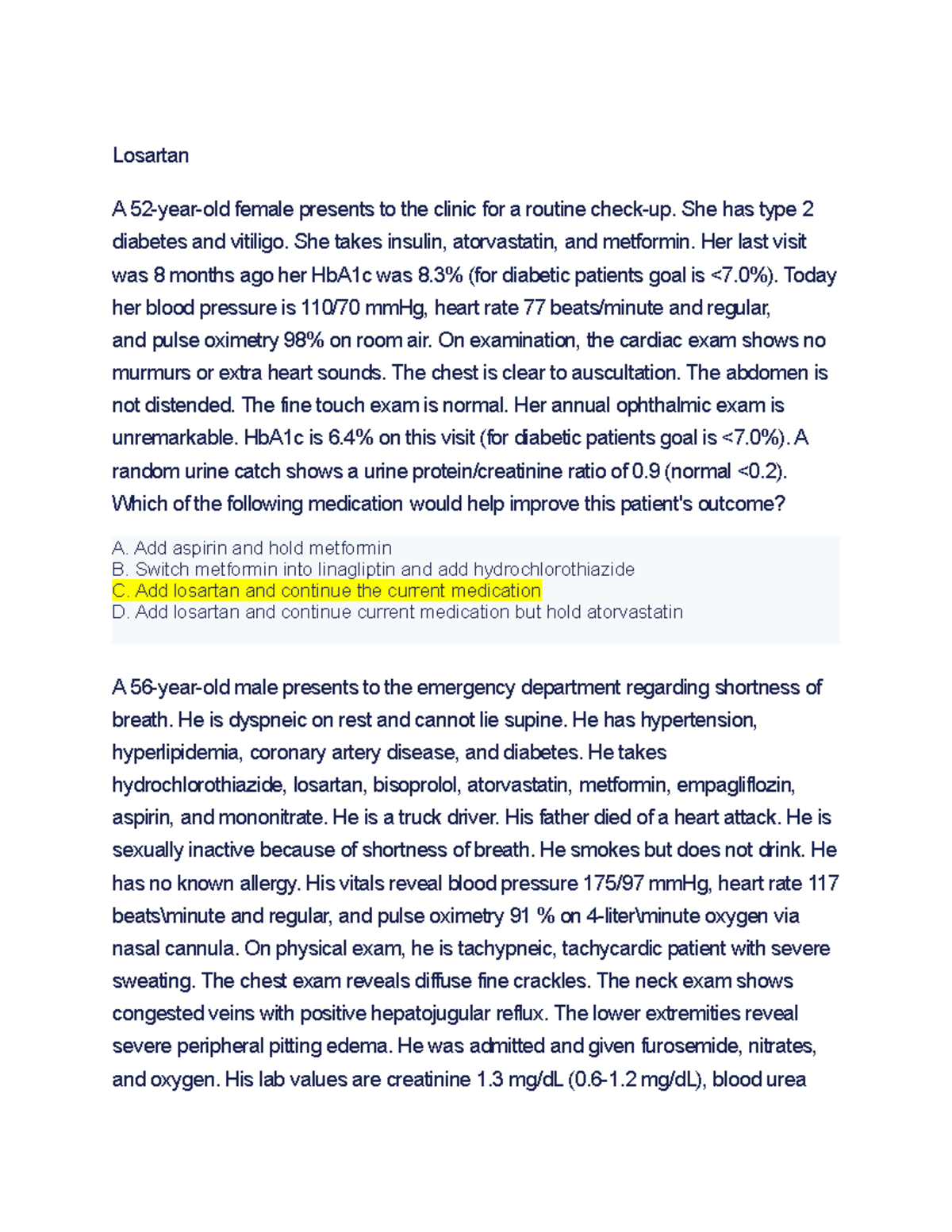 MSN 611 statpearls quiz2 - Losartan A 52-year-old female presents to ...