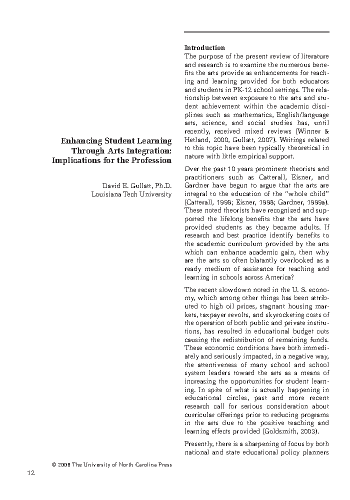 Enhancing Student Learning Through Arts Integration - © 2008 The University of North Carolina ...