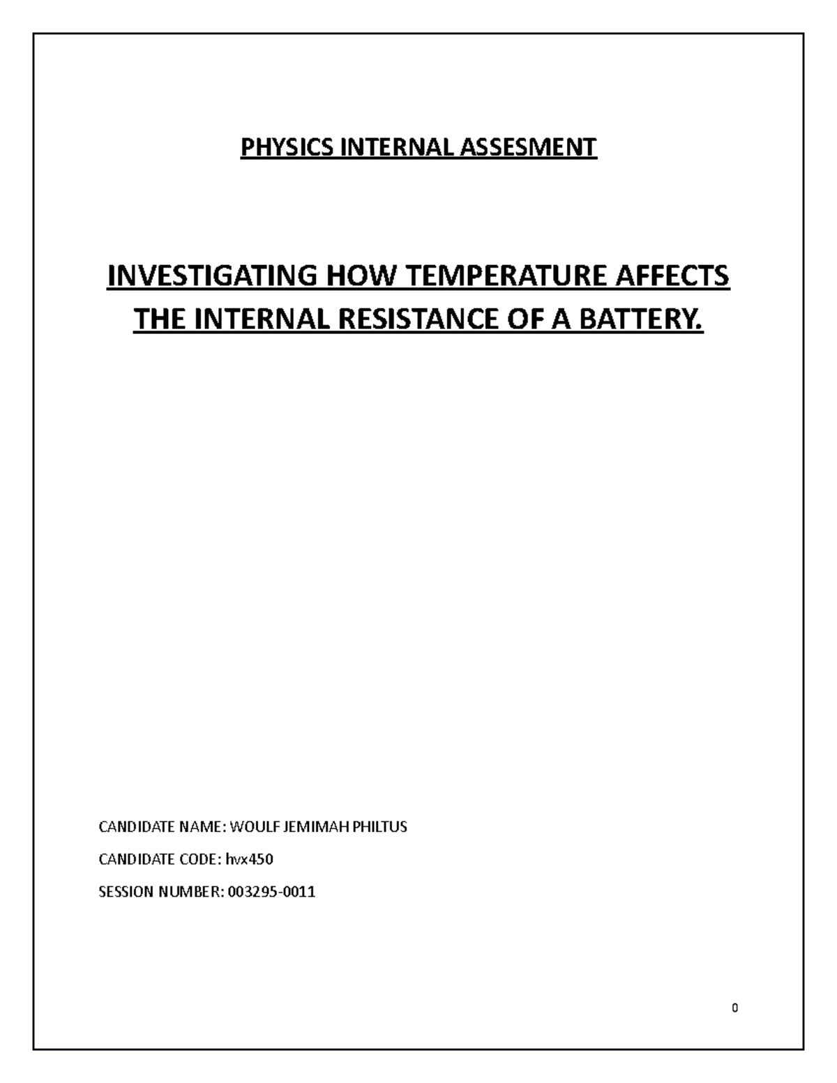 Final IA of Woulf - IB IA - PHYSICS INTERNAL ASSESMENT INVESTIGATING ...
