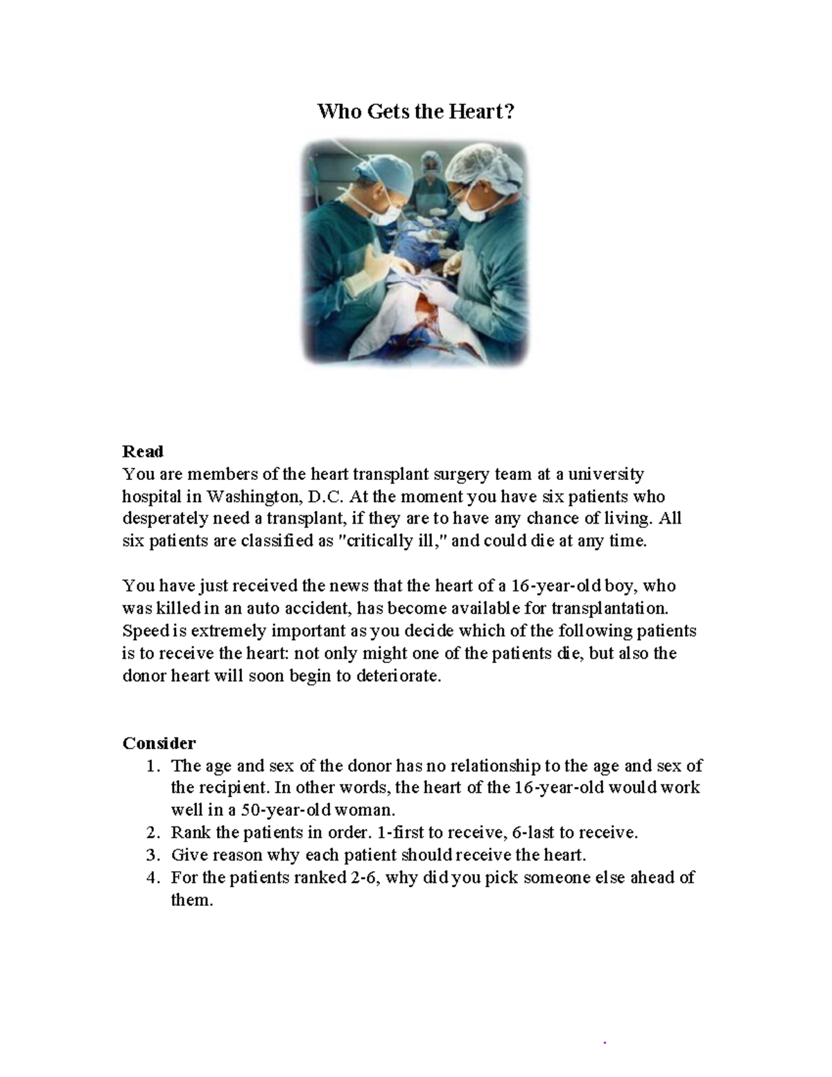 C- Who Gets the Heart - Economic assignments that will help you to ...