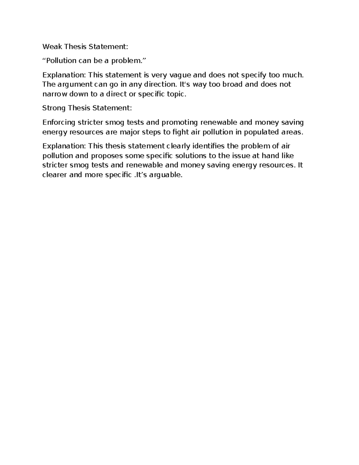 Weak Thesis Statement - Weak Thesis Statement: “Pollution can be a ...