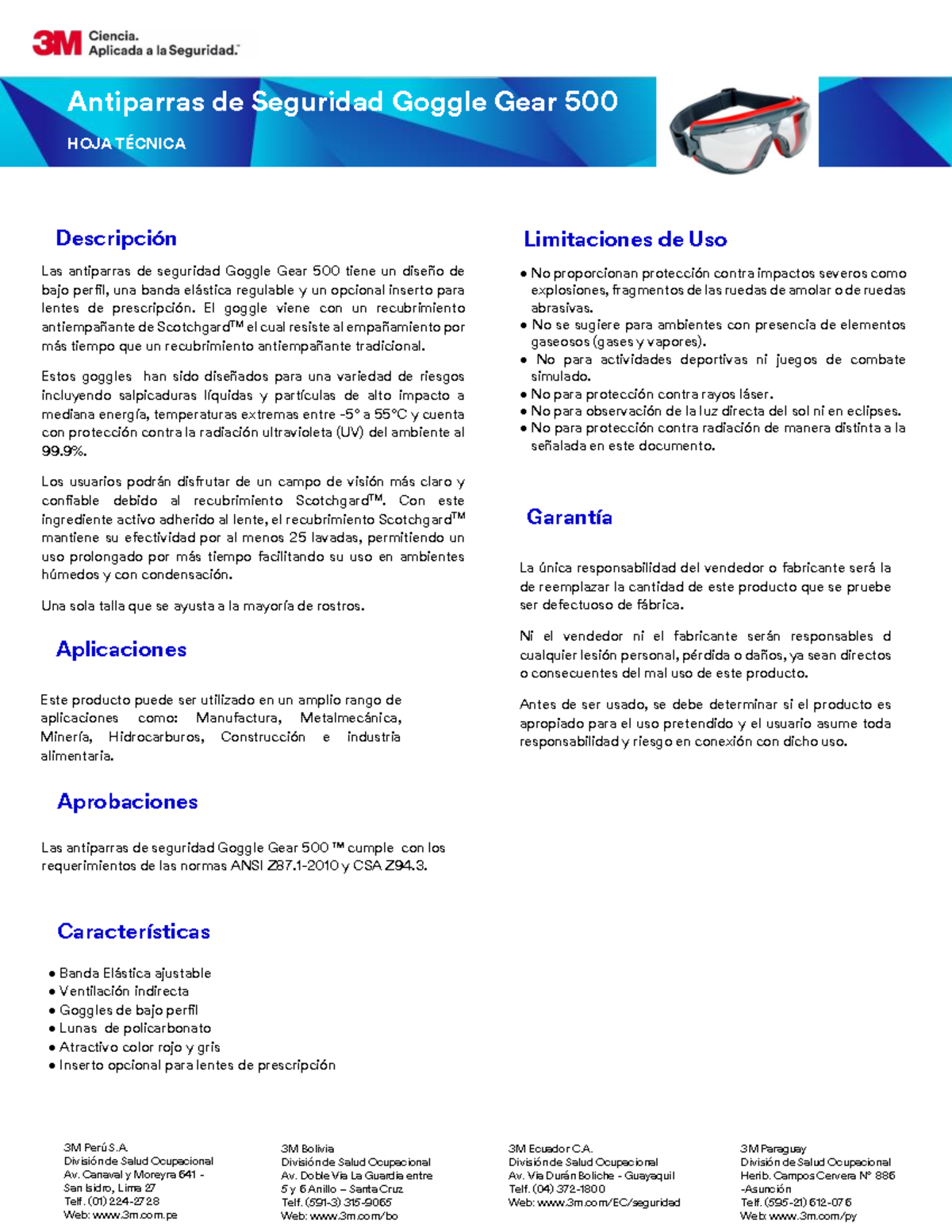 Monogafa Goggle Gear 500 - 3M Per ̇ S. DivisiÛn de Salud Ocupacional Av. Canaval y Moreyra 641 ...