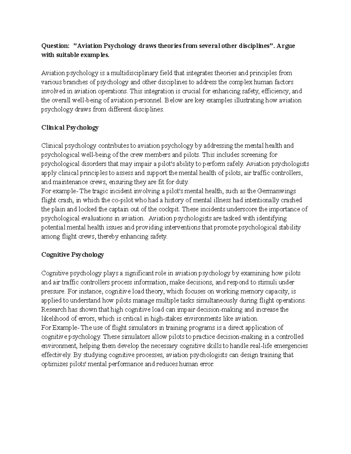 1 - .... - Question: "Aviation Psychology draws theories from several ...