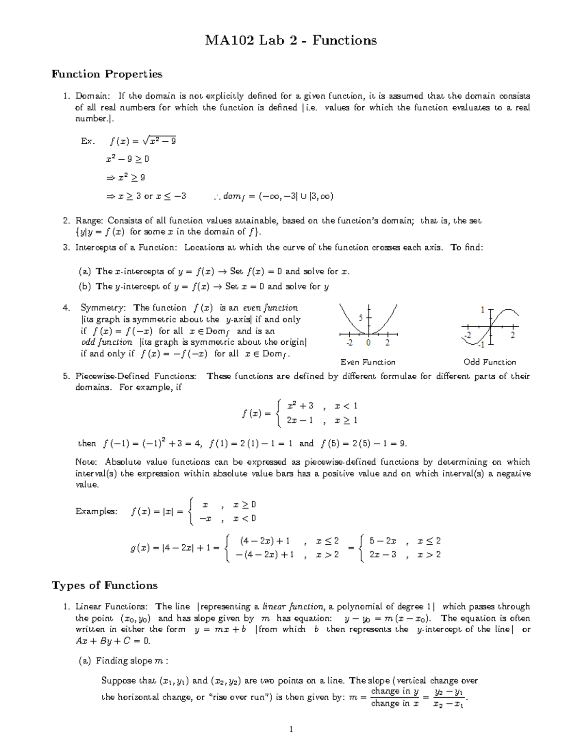 102lab2prep - lab prep - MA102 Lab 2 - Functions Function Properties Domain: If the domain is ...