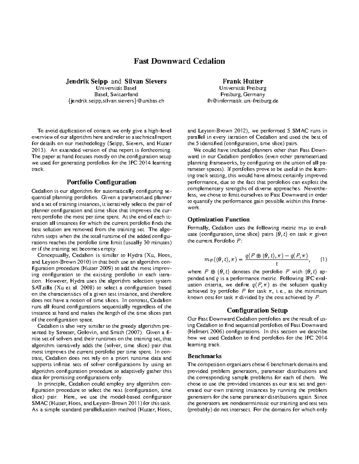 Fast Downward Cedalion - Fast Downward Cedalion Jendrik Seipp and Silvan Sievers Universitat ...