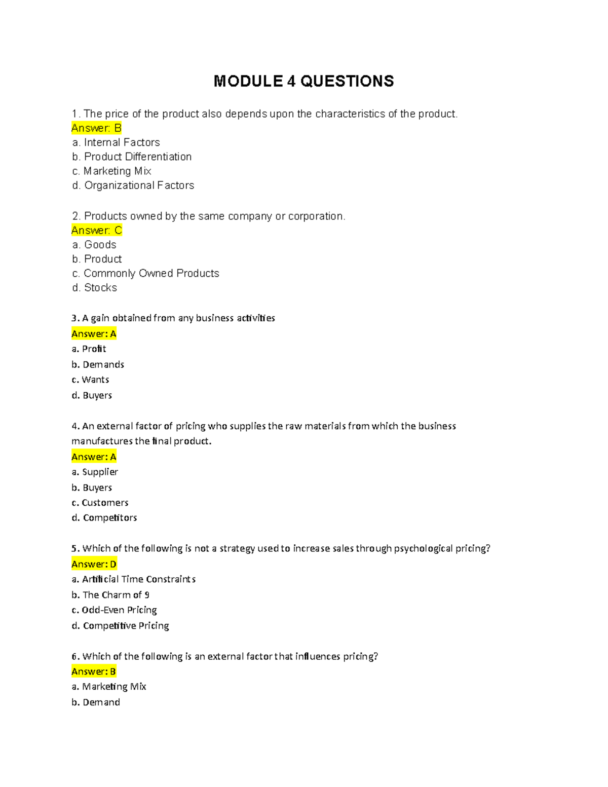 Module-4- Questions - Reviewer for Economics MIDTERM - MODULE 4 QUESTIONS The price of the ...