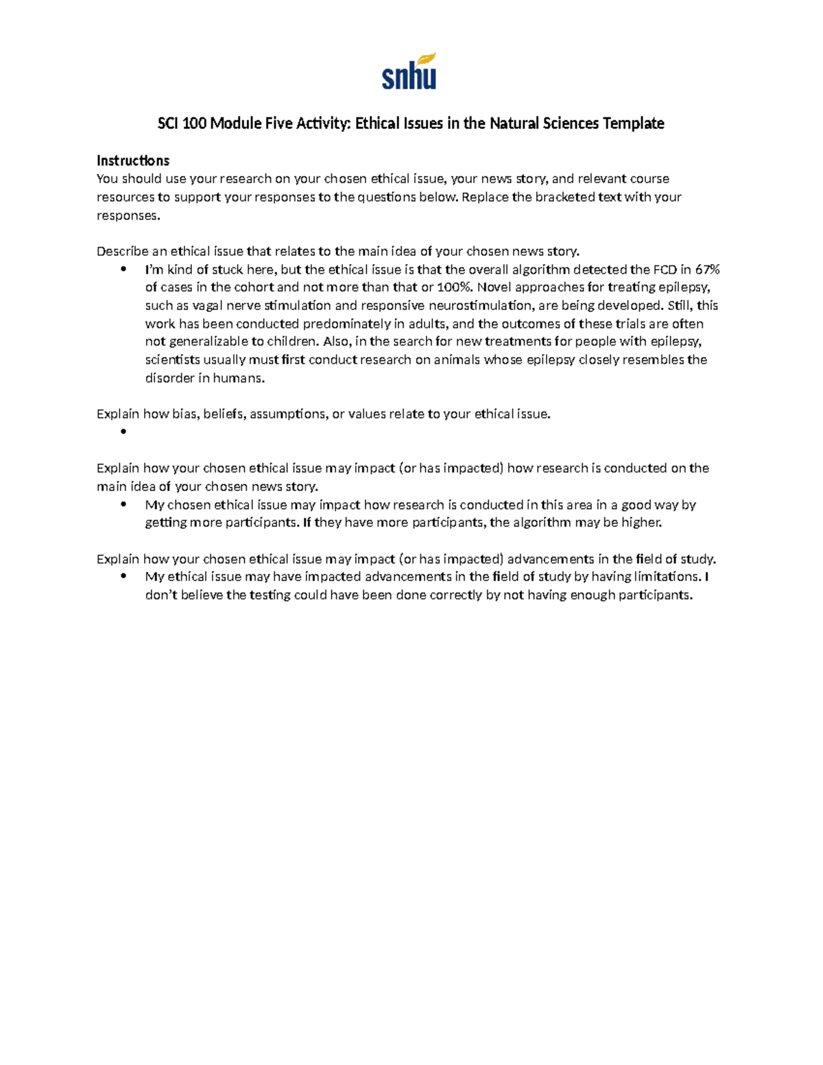 SCI 100 Module Five Activity Template - SCI 100 Module Five Activity: Ethical Issues in the ...