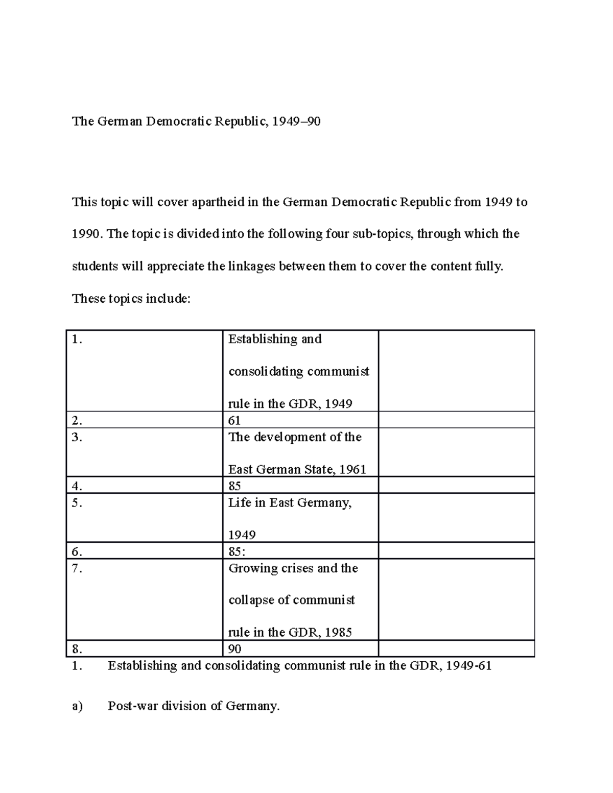 The german democratic republic 1949 90 - The German Democratic Republic ...
