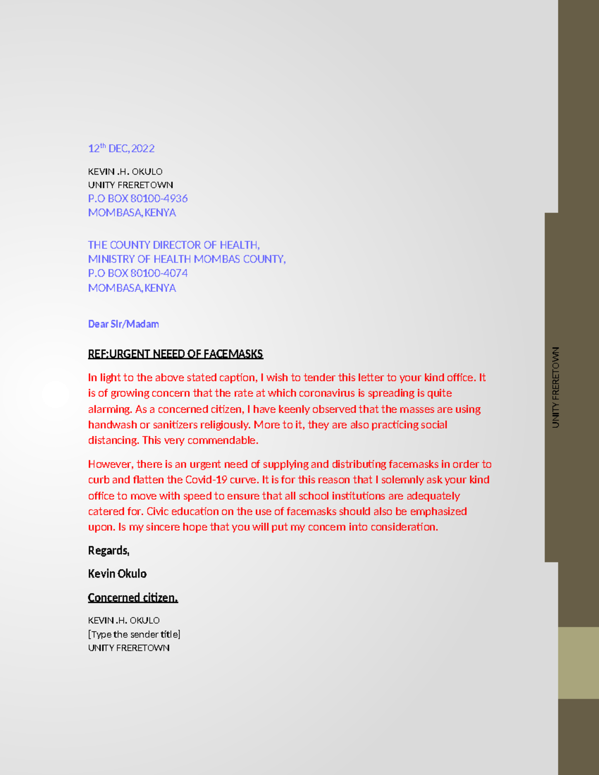 STUDY OF FUTURE - UNITY FRERETOWN 12 th DEC, KEVIN .H. OKULO UNITY ...