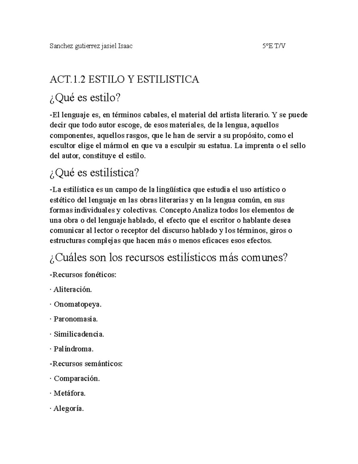 U1 act1.2 EL Estilo Y LA Estilistica Sanchez Jasiel - Sanchez gutierrez ...