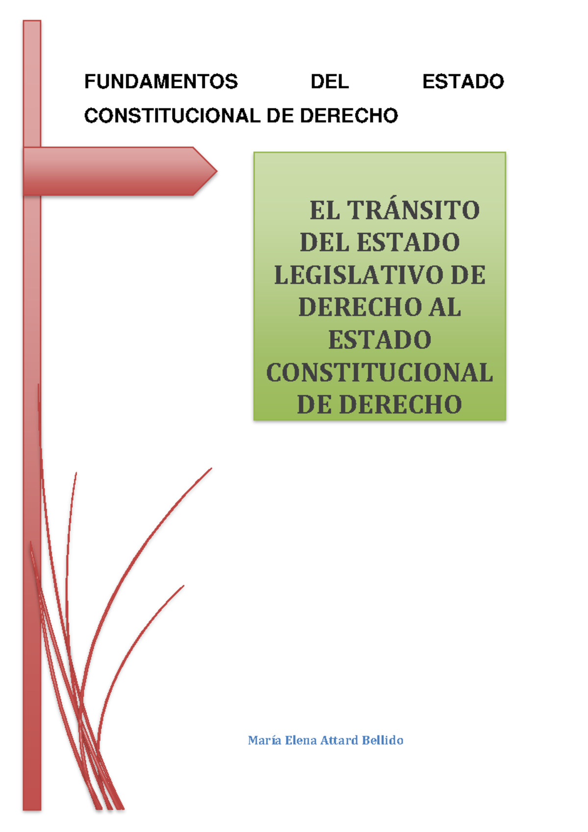 Estado Constitucional DE Derecho - FUNDAMENTOS DEL ESTADO ...