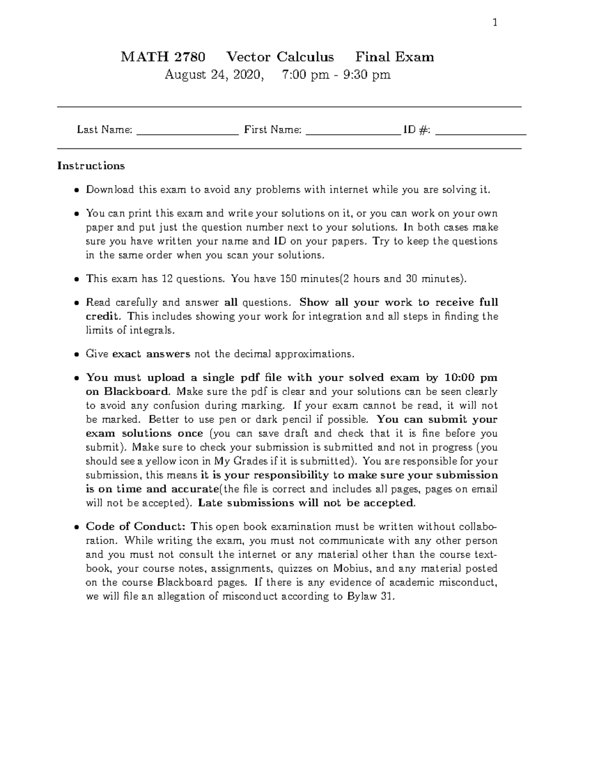 MATH2780 Final Exam Questions-1 - MATH 2780 Vector Calculus Final Exam August 24, 2020, 7:00 pm ...