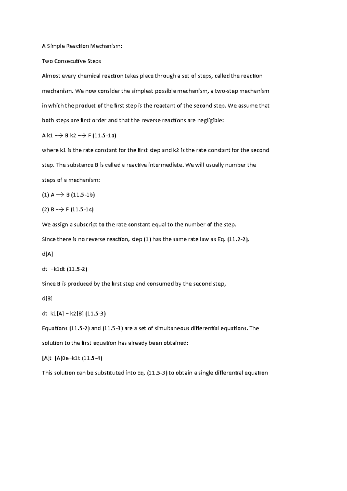 A Simple Reaction Mechanism - We now consider the simplest possible ...