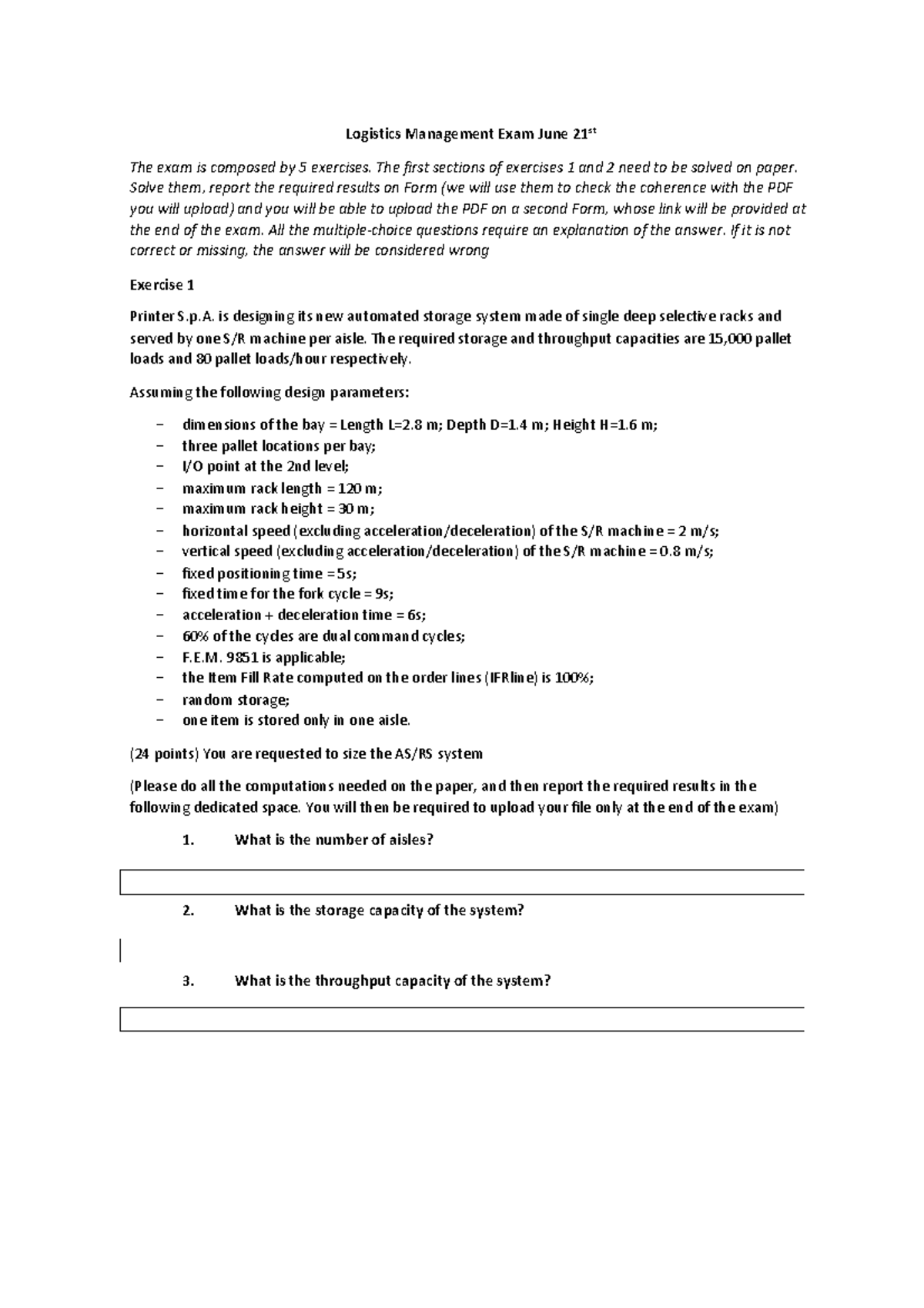 21 06 21 - tema d'esame - Logistics Management Exam June 21 st The exam ...
