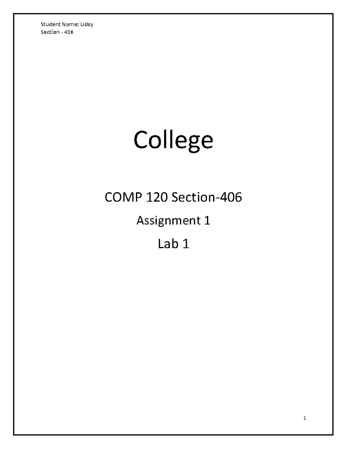 Assignment 1 Software Fundamentals - College Section - COMP 120 Section ...