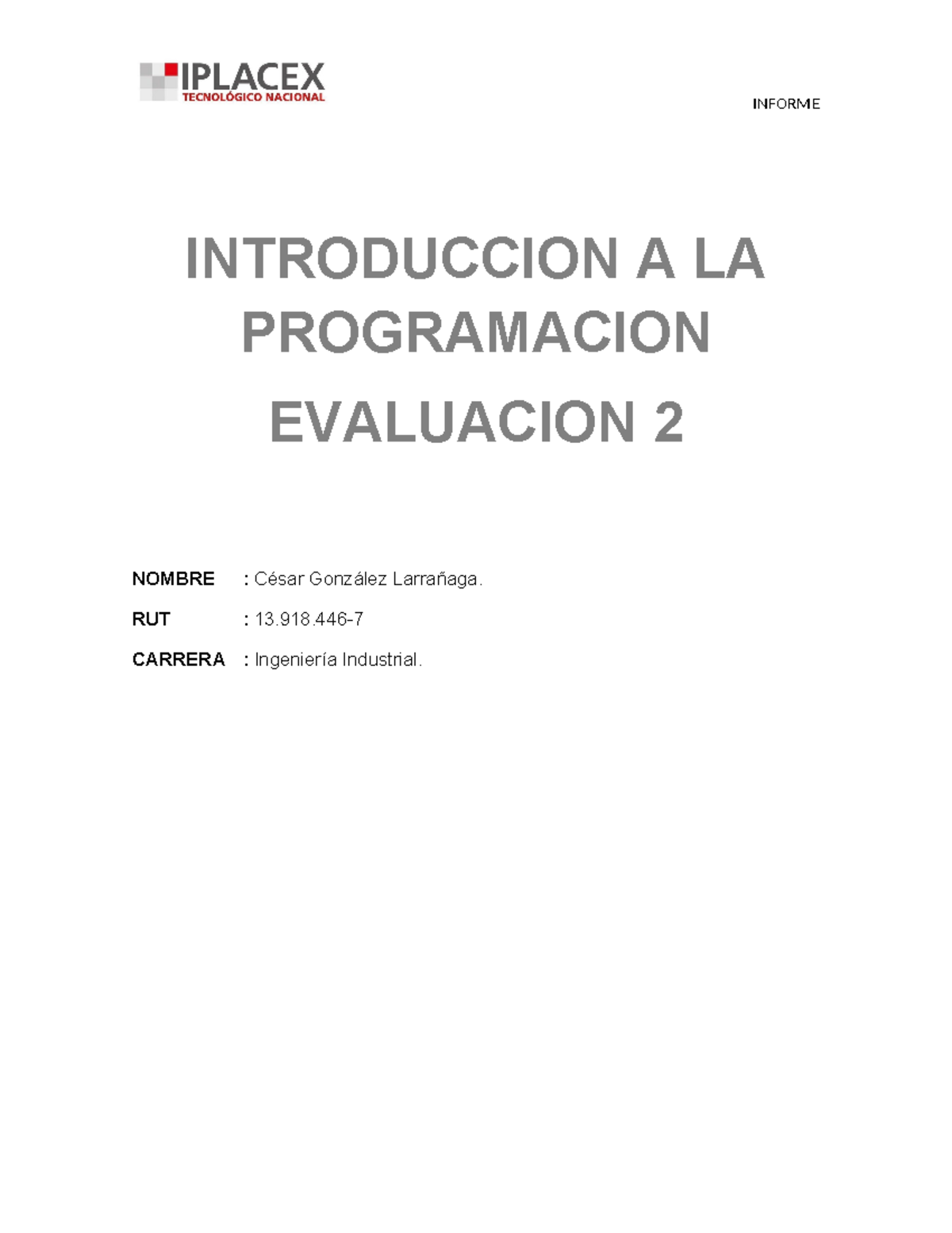 EVA 4 programacion - informe - INTRODUCCION A LA PROGRAMACION ...