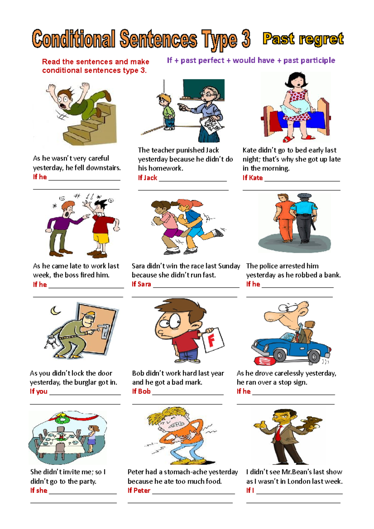 Conditional-sentences-type-3 62818 - Read the sentences and make conditional sentences type 3 ...