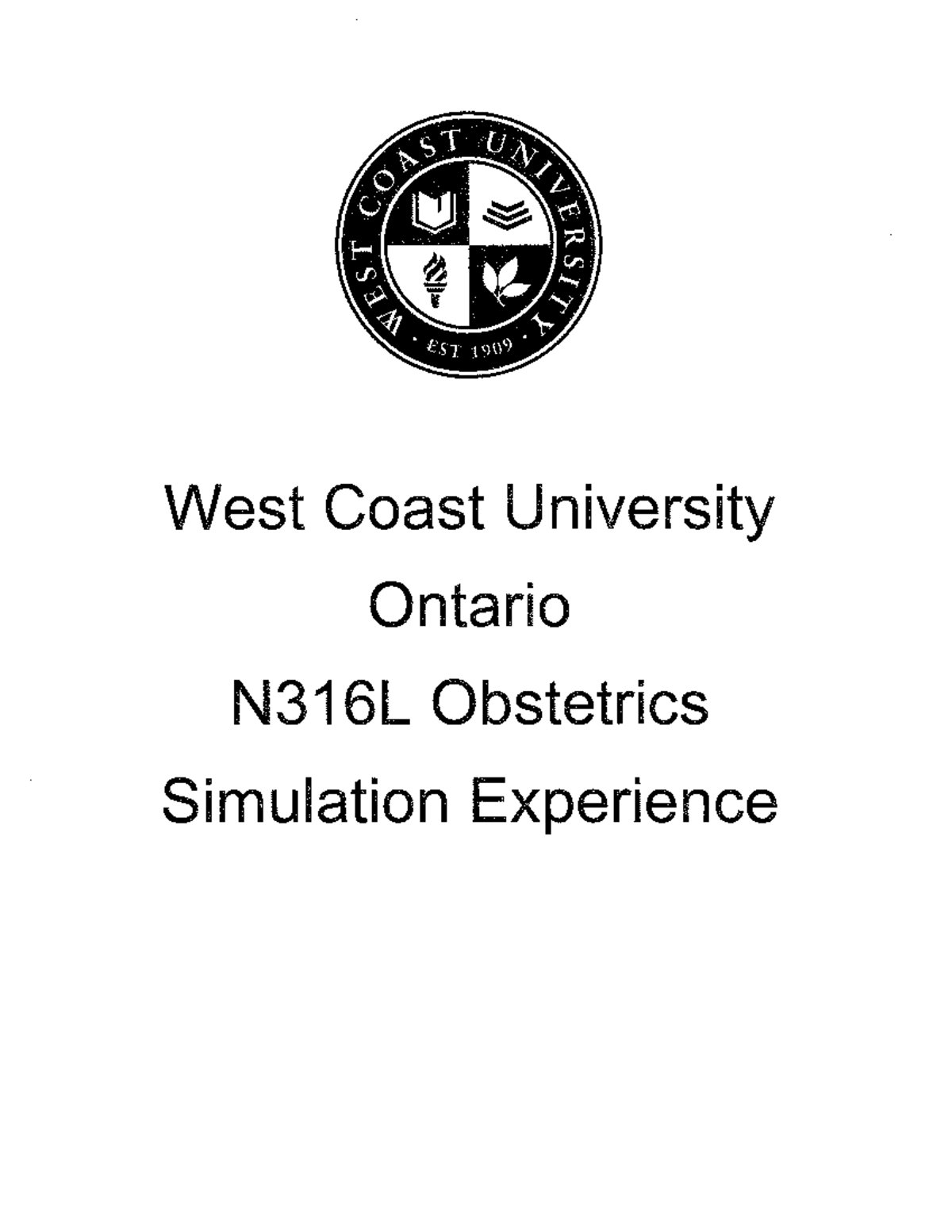 N316L Orientation Packet - Nurs 100 - Studocu