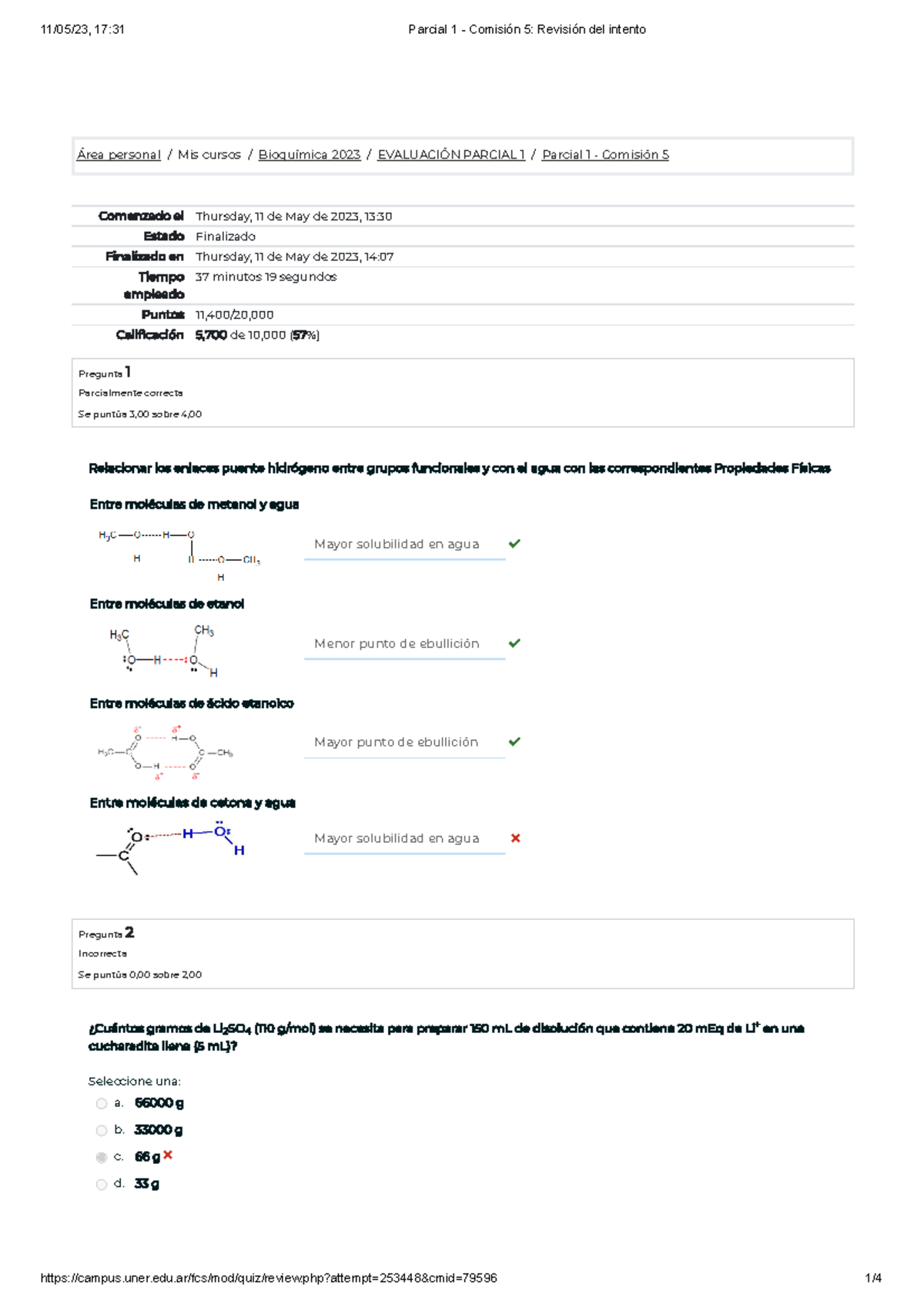 Parcial 1 - Comisión 5 Revisión del intento - Área personal / Mis cursos / Bioquímica 2023 ...