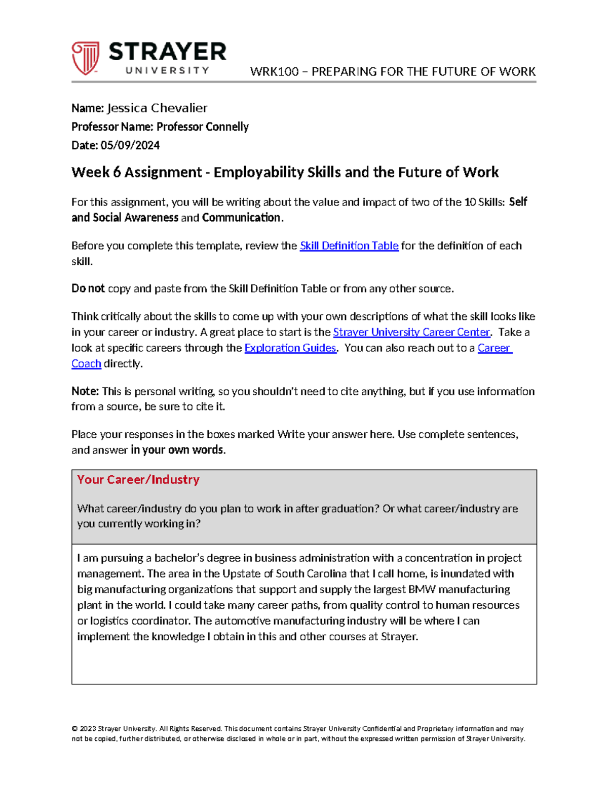 WRK100 Week6 Employability Skills - Name: Jessica Chevalier Professor ...
