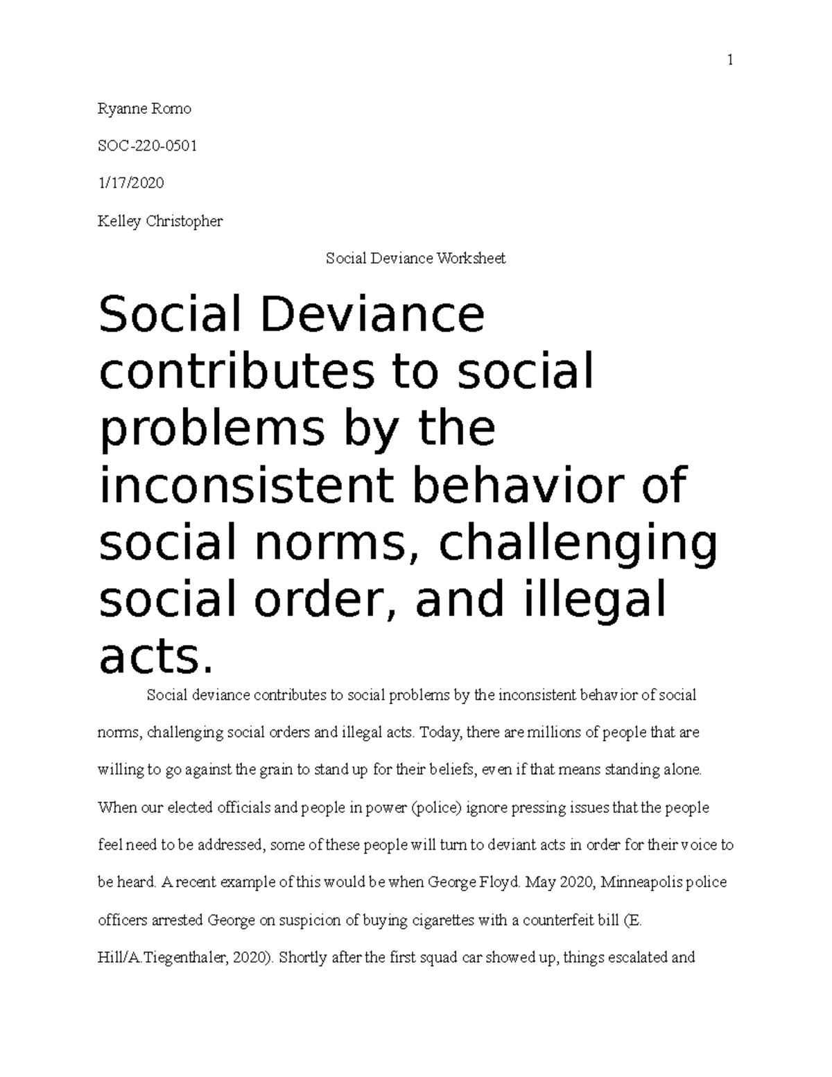 Social Deviance Worksheet - Ryanne Romo SOC-220- 1/17/ Kelley ...