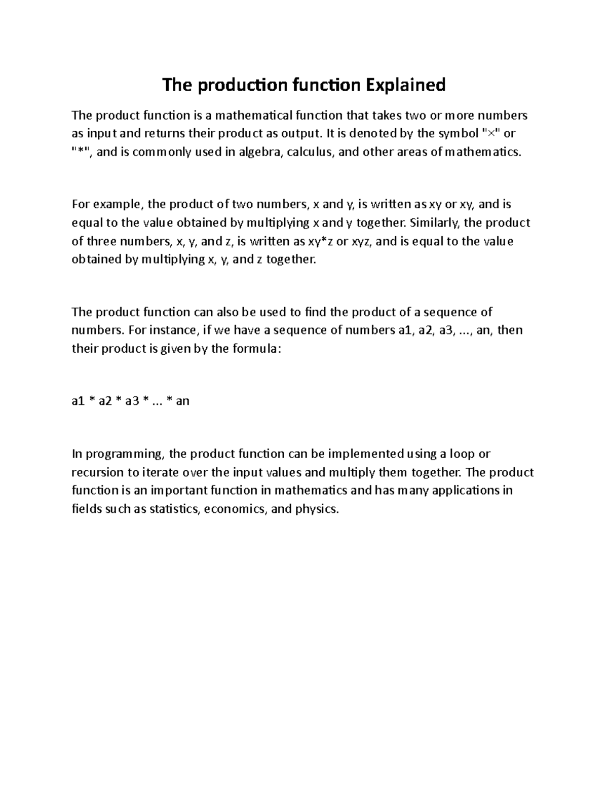 The production function Explained - It is denoted by the symbol "×" or ...