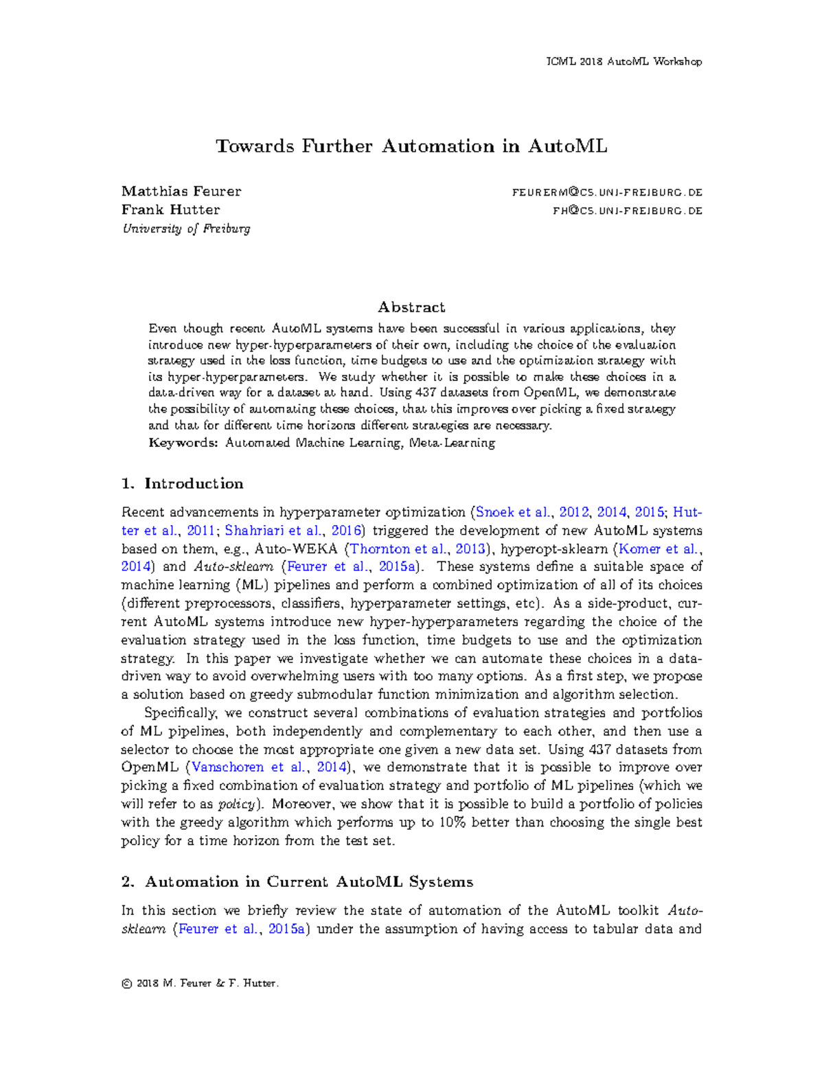 Towards Further Automation in Auto ML - ICML 2018 AutoML Workshop Towards Further Automation in ...