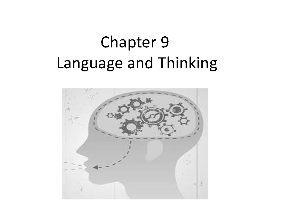Chapter 9 - 1ppg - Completed notes - Chapter 9 Language and Thinking ...