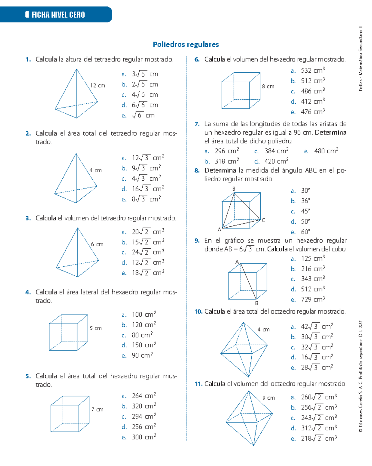 F0 243-233 Poliedros regulares - FICHA NIVEL CERO Fichas - Matemática Secundaria III © Ediciones ...