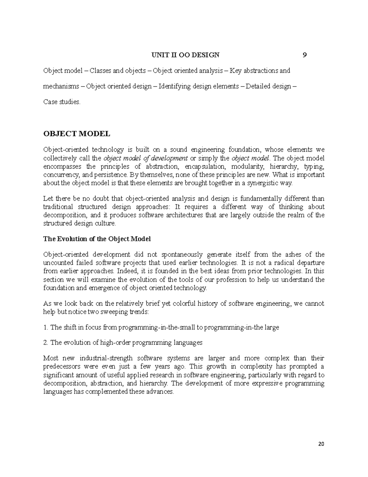 Object Oriented Design - OBJECT MODEL Object-oriented technology is built on a sound engineering ...