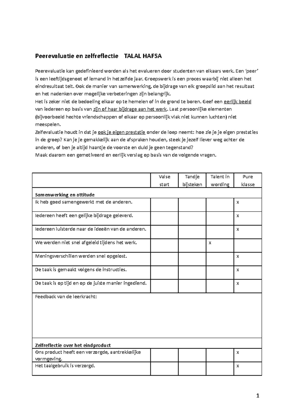 Peer + zelf evaluatie - Hier oef - Peerevaluatie en zelfreflectie TALAL ...