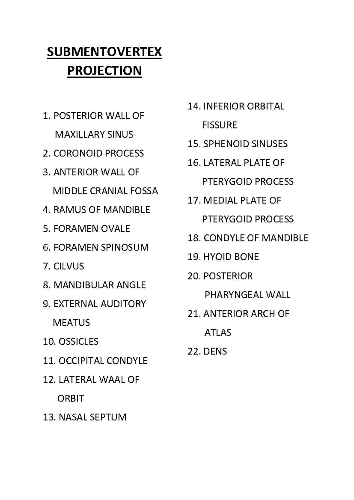 Submento vertex view - SUBMENTOVERTEX PROJECTION 1. POSTERIOR WALL OF ...