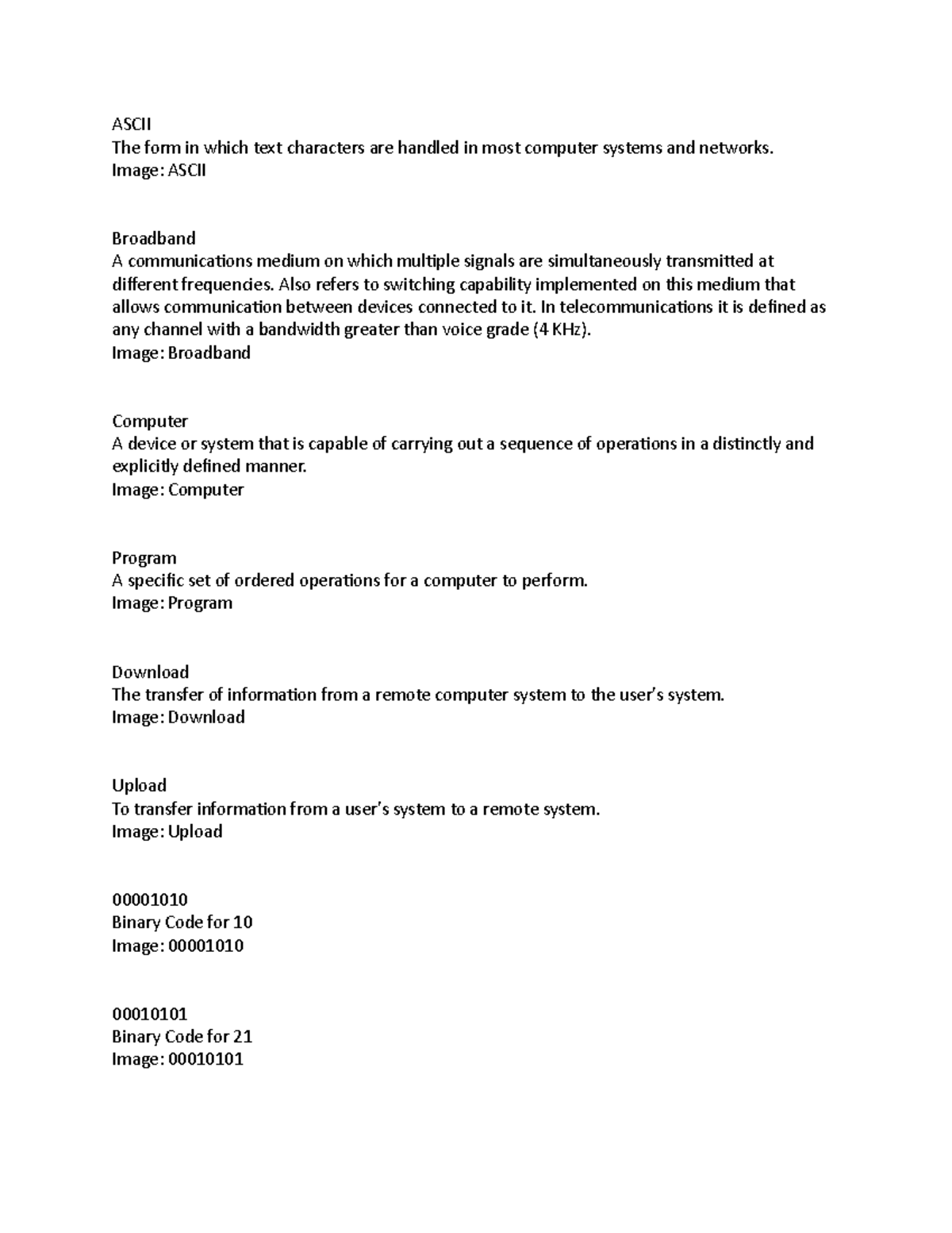 Computer science 10 - ASCII The form in which text characters are ...