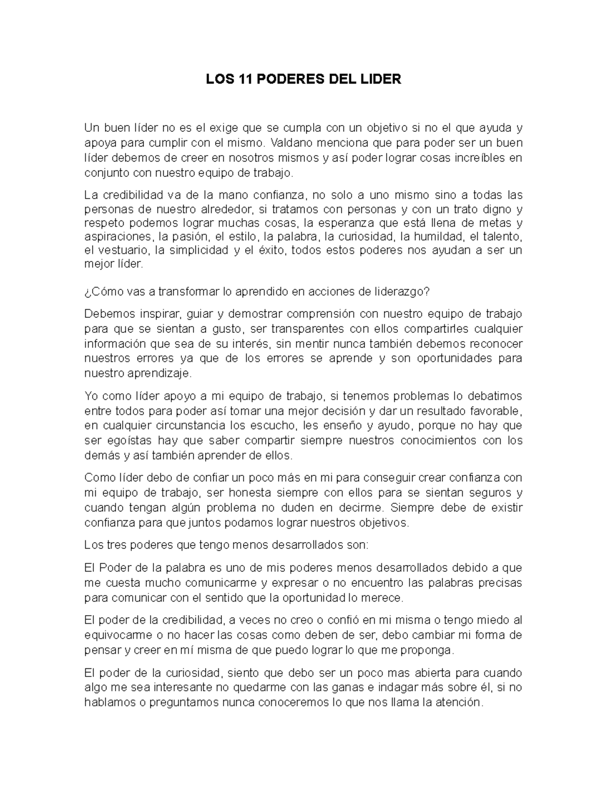 LOS 11 Poderes DEL Lider - LOS 11 PODERES DEL LIDER Un buen líder no es el exige que se cumpla ...