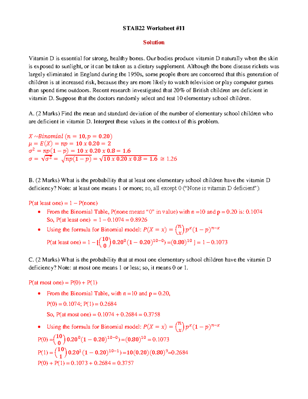 STAB22 Worksheet #11 Solution-1 - STAB22 Worksheet # Solution Vitamin D is essential for strong ...